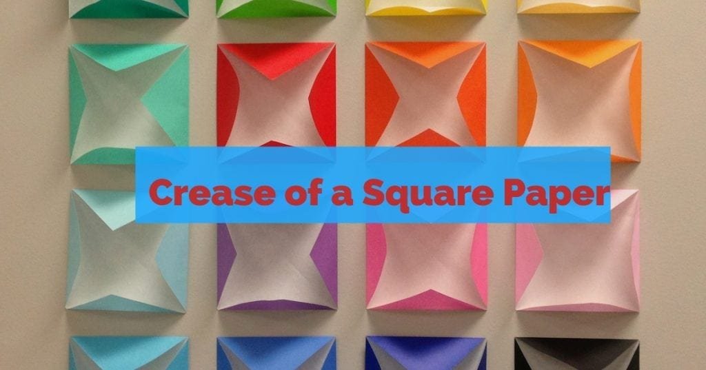 Crease of a square paper - Cheenta