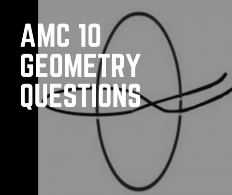 AMC 10 Geometry Questions - Year wise - Cheenta