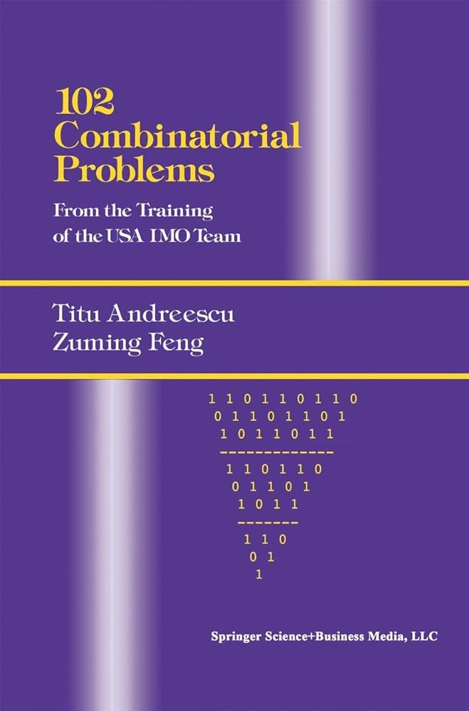 Exploring “102 Combinatorial Problems”: A Resource for Olympiad ...