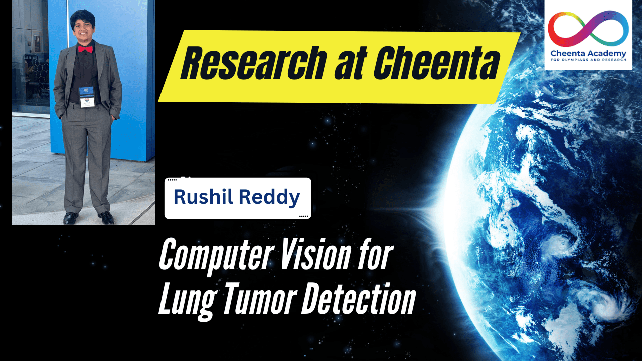 Lung Tumor Detection using Computer Vision: Cheenta Research Program ...