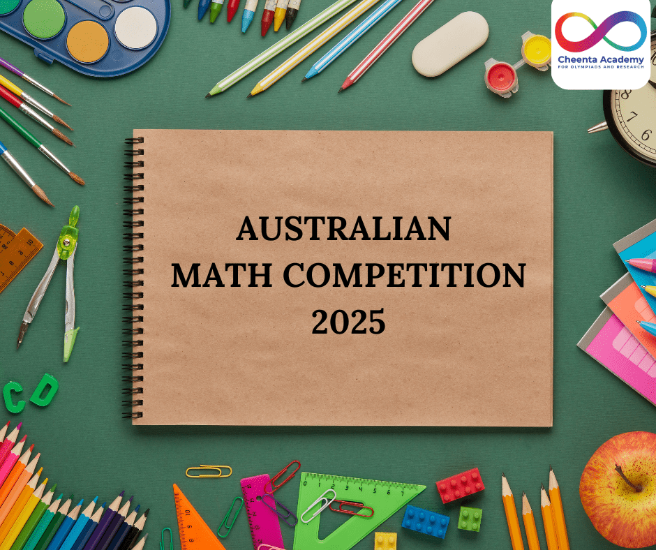 All about The Australian Mathematics Competition (AMC) 2025 - Cheenta ...